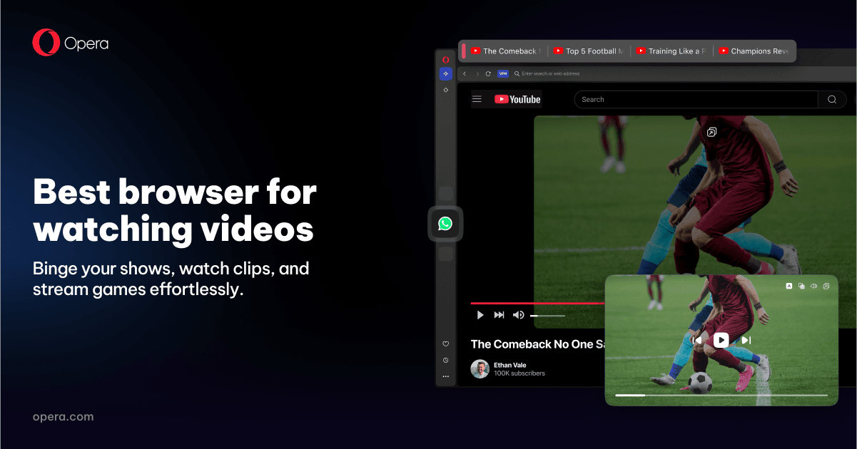 Opera | Browser terbaik untuk menonton video | Opera